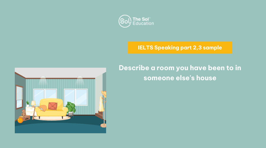 Describe a room you have been to in someone else's house